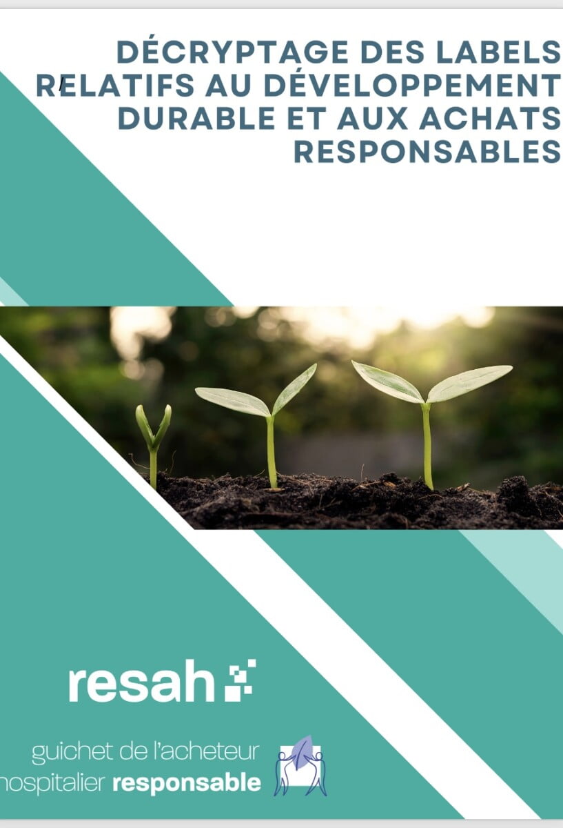 Décryptage des labels relatifs au développement durable et aux achats ...