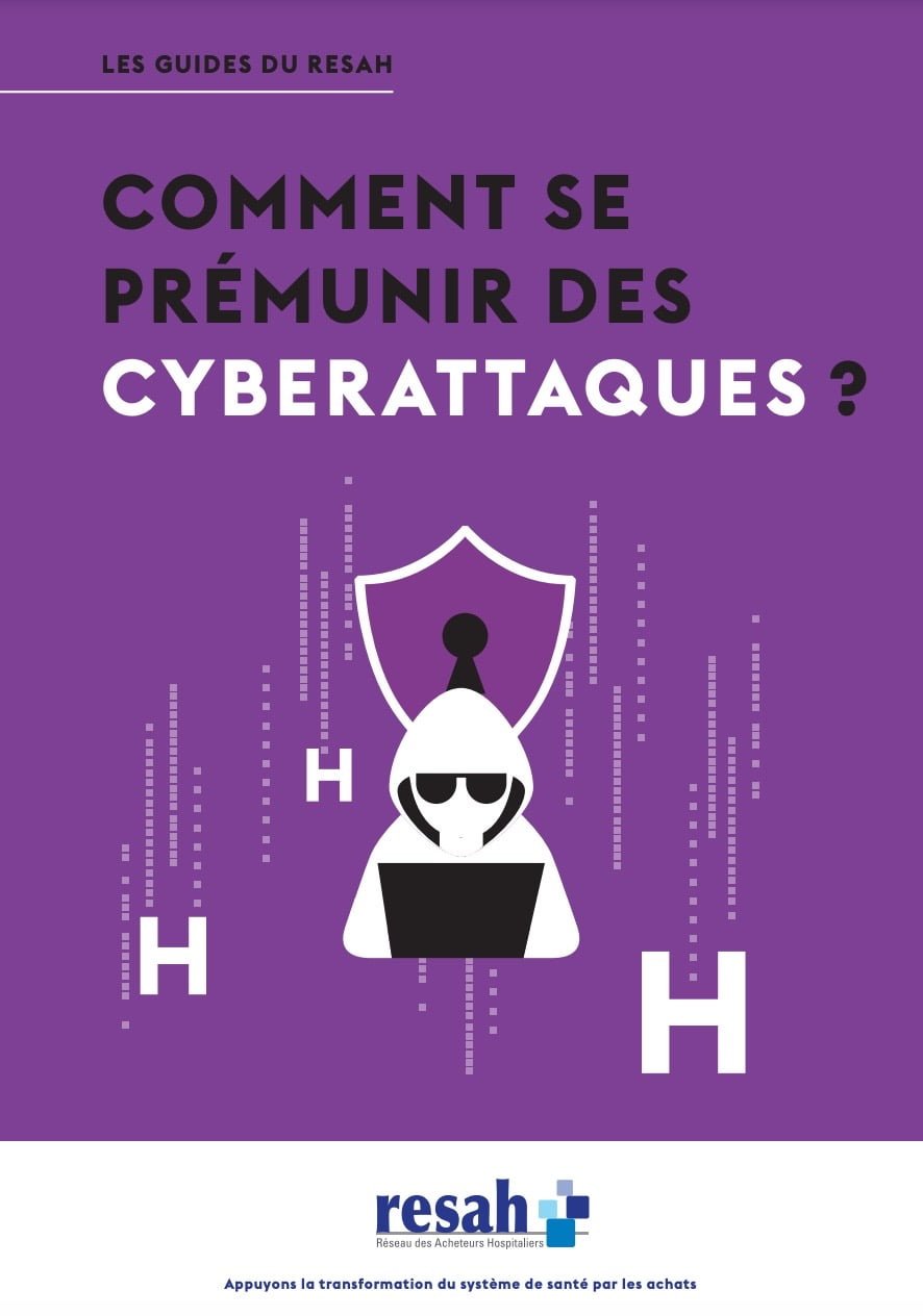 Comment se prémunir des cyberattaques ? - Resah